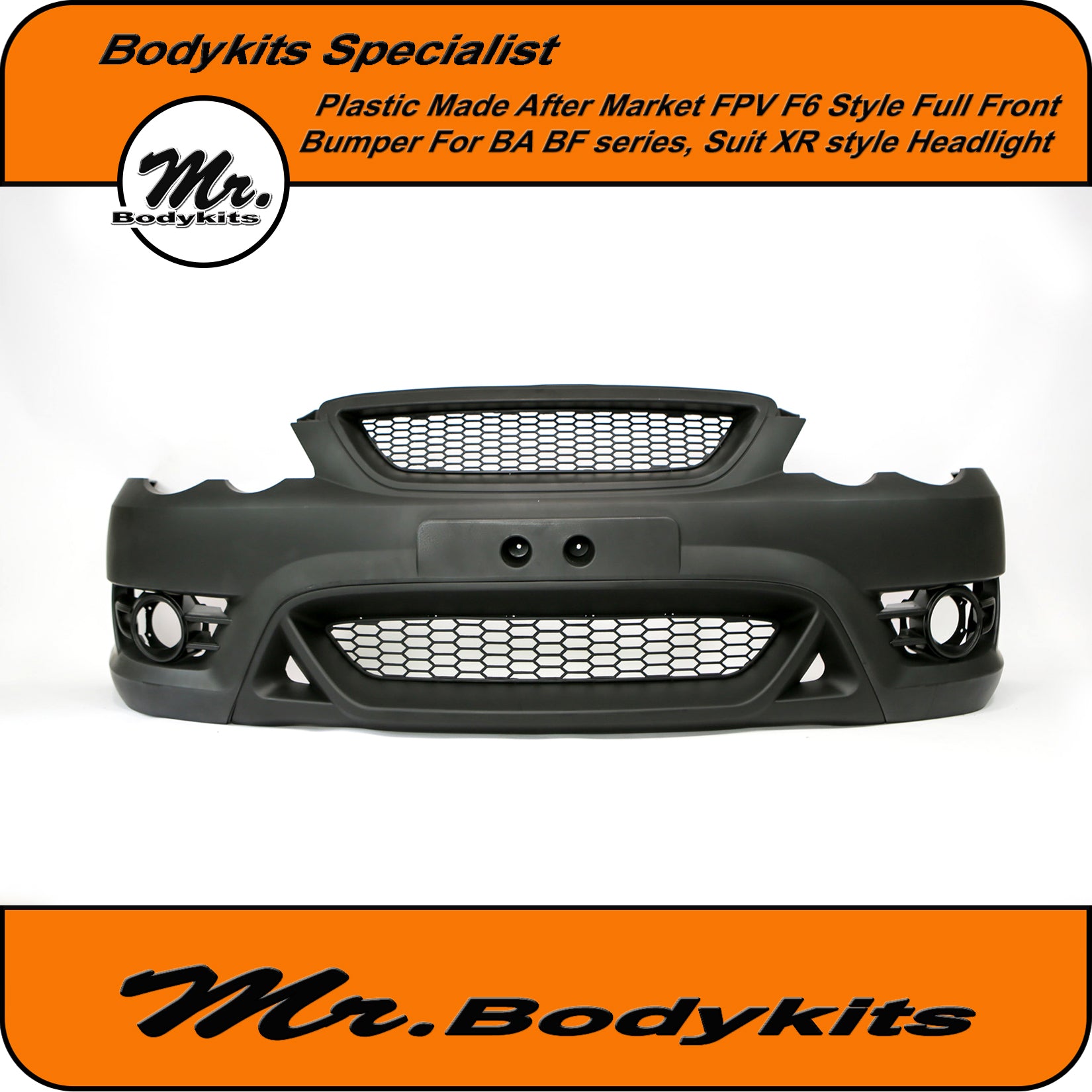 Ford Falcon BA BF Plastic F6 FPV Style Front Bumper For Sedan / Wagon