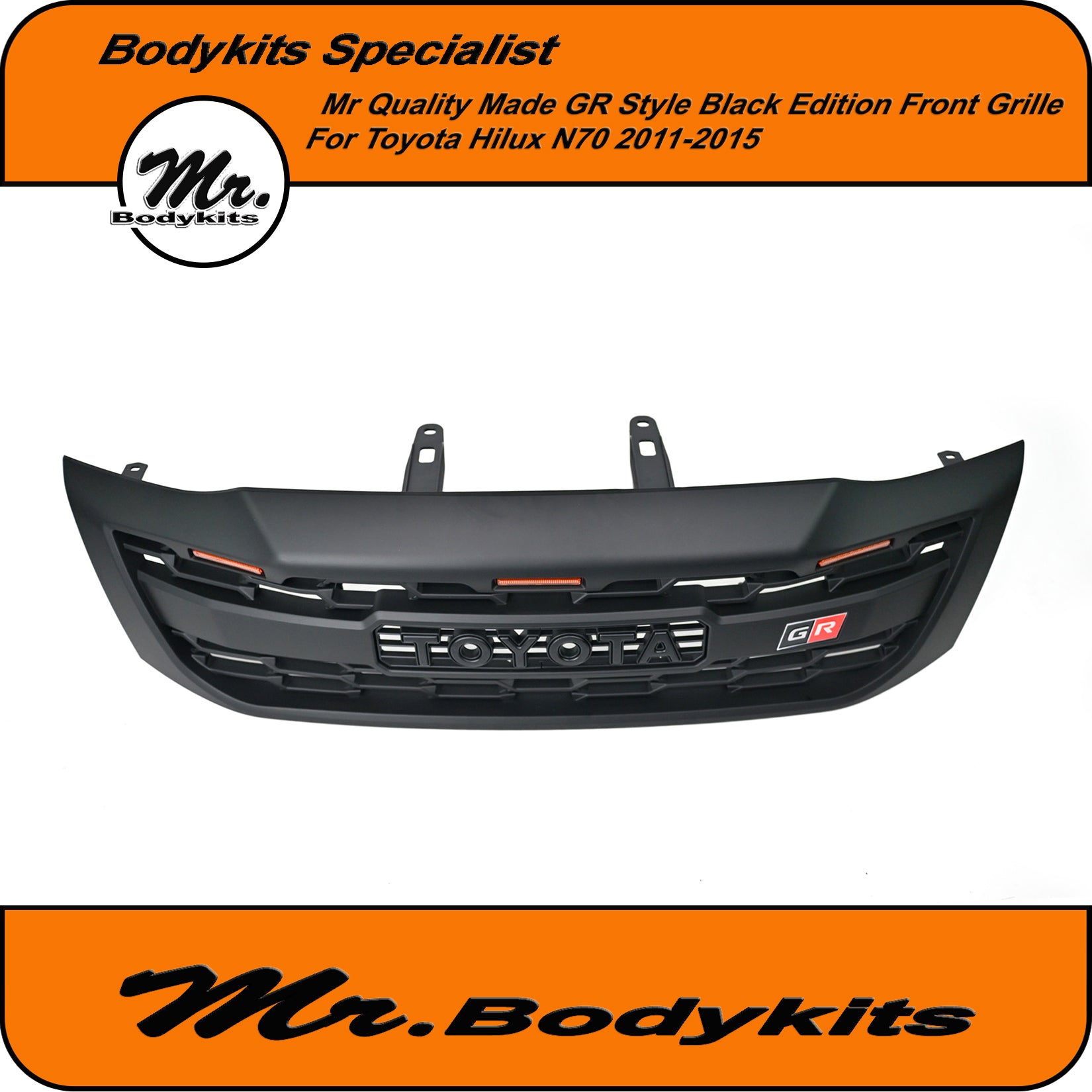 Toyota Hilux 2011-2015 N70 Black Edition GR Style LED Front Grille, Mr ...